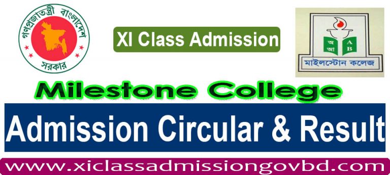 Milestone College Admission Circular & Result | XI Class Admission System